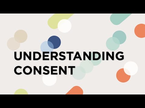 Understanding Consent