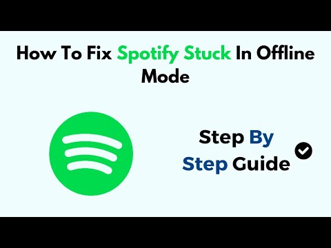 How To Fix Spotify Stuck In Offline Mode