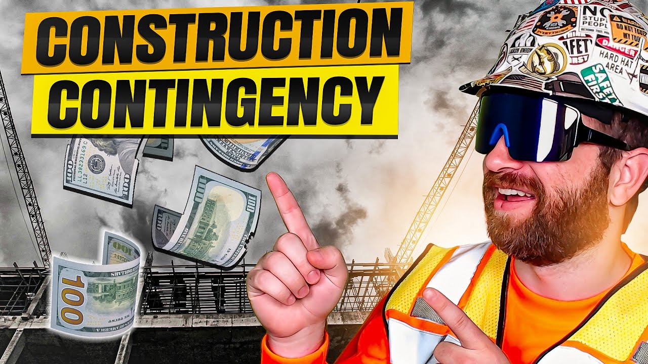 Understanding Construction Contingency: Key Concepts Explained