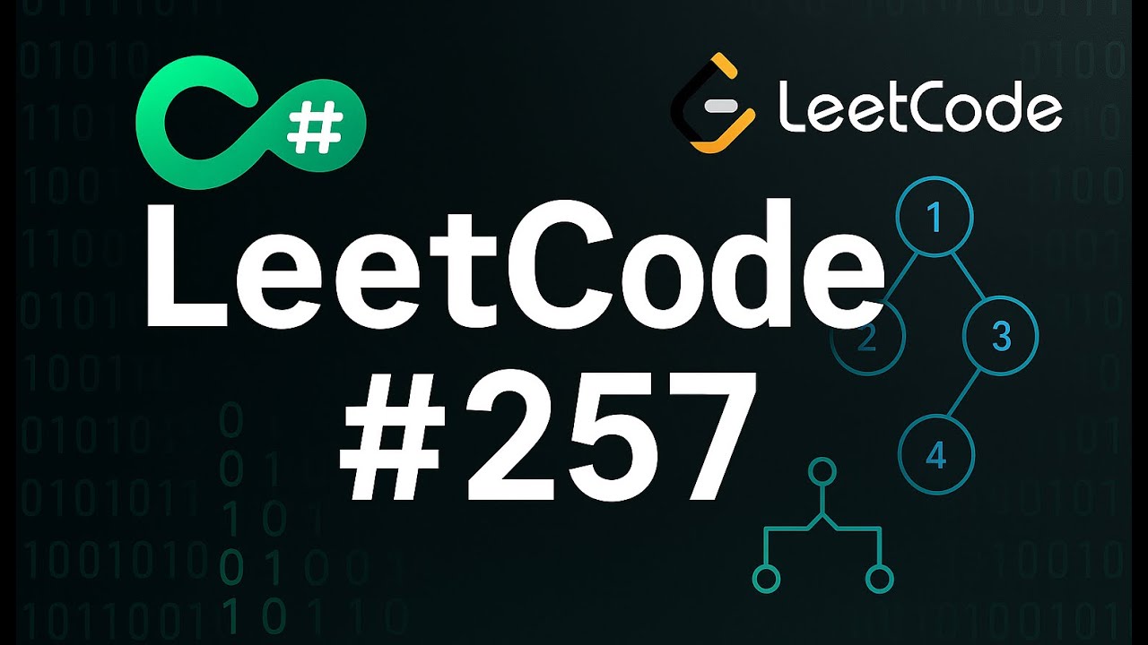 LeetCode 257 | Binary Tree Paths | Easy | Efficient Solution Explained |