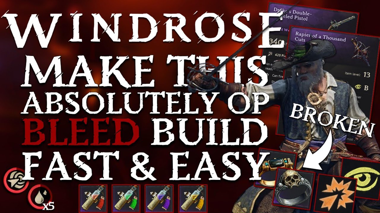 The Bleed Build Every Windrose Player Needs