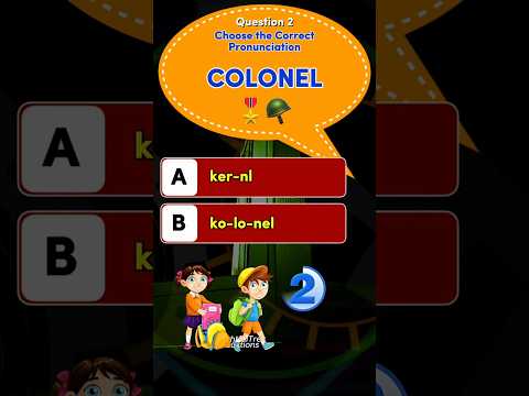 🎙️🎖️Commonly Mispronounced: How Do YOU Say ‘Colonel’? #2