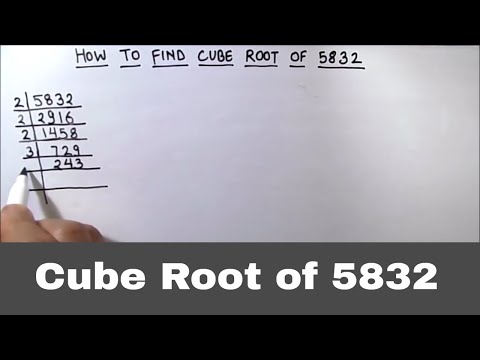 How to Find Cube Root of 5832 / Cube Root of 5832 by prime Factorization Method / 5832 Cube Root