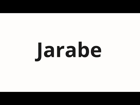 How to pronounce Jarabe