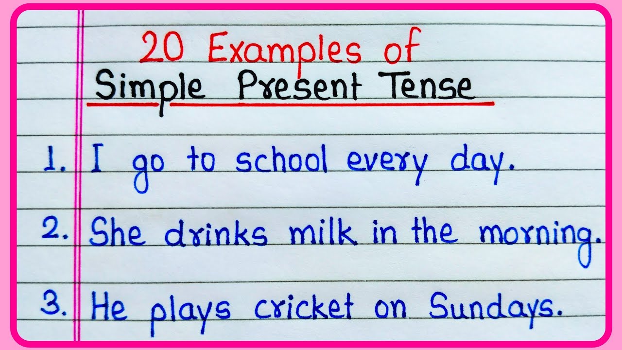 20 Examples of Simple Present Tense | 10 Sentences of Simple Present Tense | Simple Present Tense