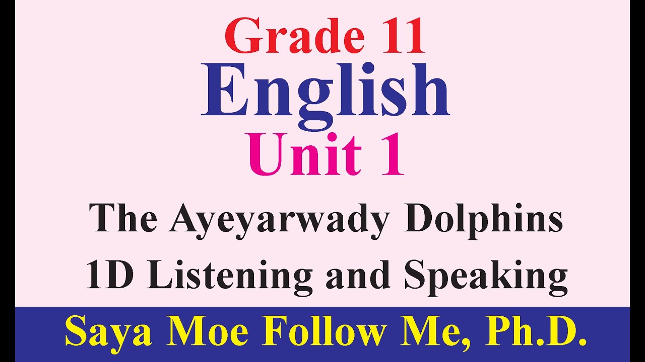 Grade 11 English, Unit 1 Listening And Speaking