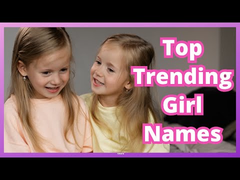 Top Trending Girl Names | Popular Girl Names