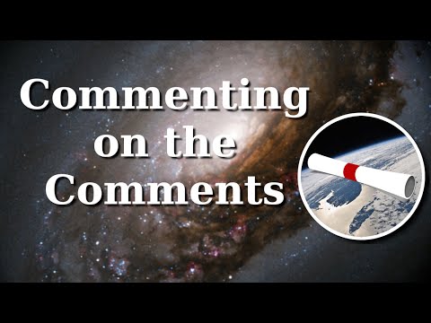 Comments about the Comments!