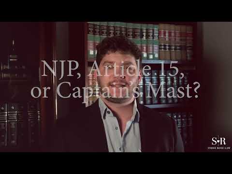 Are You Facing an NJP, Article 15, or Captain’s Mast? Stone Rose Law Can Help You!