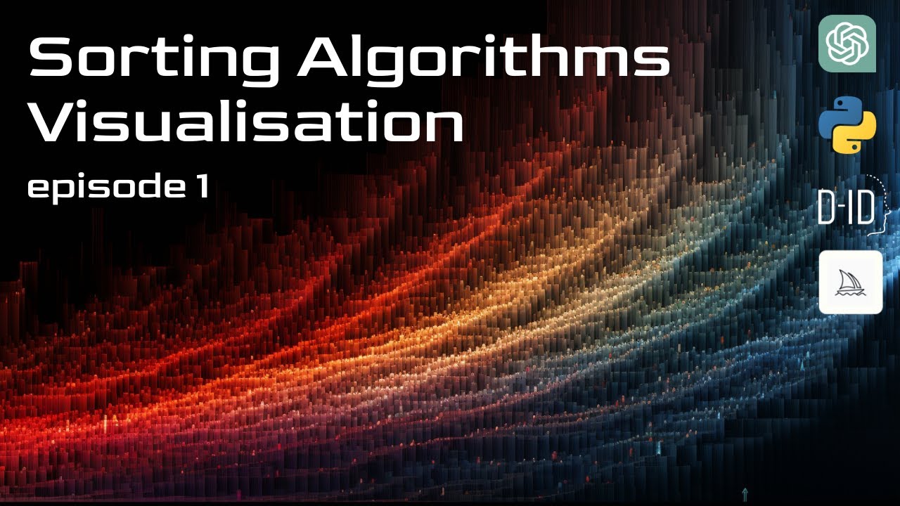 Sorting Algorithms Visualisation - Episode 1
