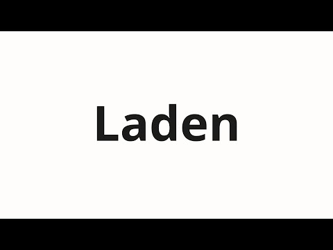 How to pronounce Laden