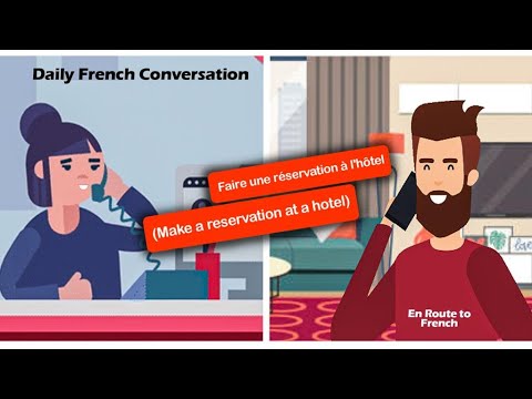 French Conversation - Make a reservation at a hotel - Les Dialogues -Faire une r茅servation 脿 l'h么tel