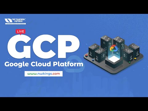 Live Google Cloud Platform (GCP) || Network Kings