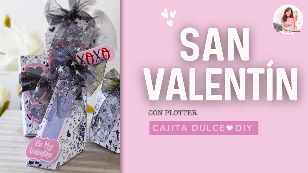 SAN VALENTÍN: Detalles en cajitas que roban corazones ❤️TUTORIAL con Silhouette Cameo #papercrafting
