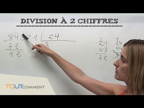 Comment faire une division avec un diviseur a 2 chiffres - Comment faire