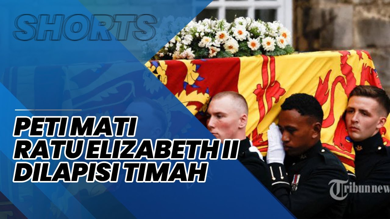 Peti Mati Ratu Elizabeth II Dibuat Lebih dari 30 Tahun Silam, Gunakan ...