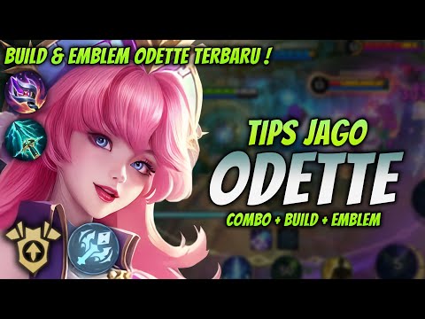 CARA MAIN ODETTE META TERBARU ! BUILD & EMBLEM ODETTE TERKUAT 2024 ! | ODETTE MID LANE GAMEPLAY