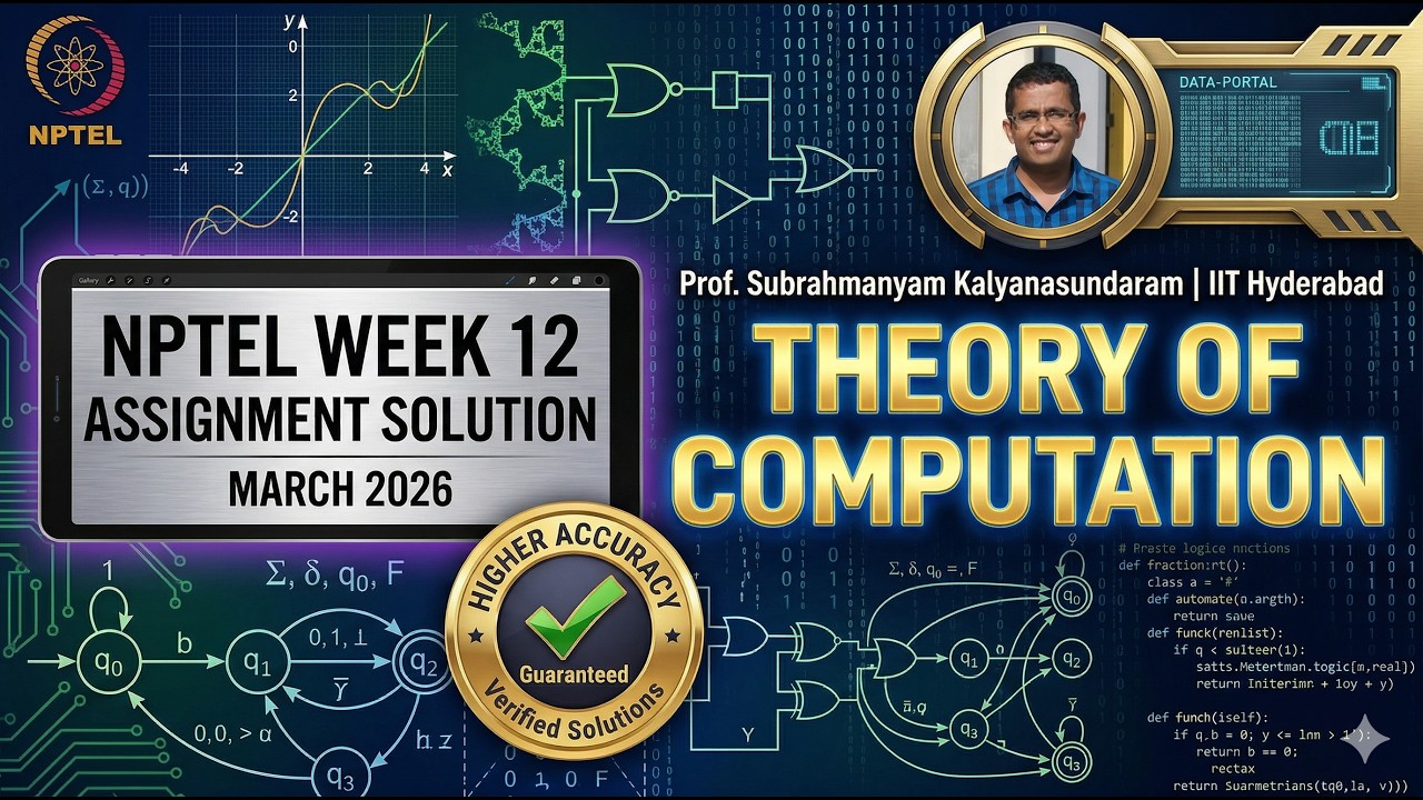 NPTEL Week 12 Assignment Solution: Theory of Computation (March 2026)