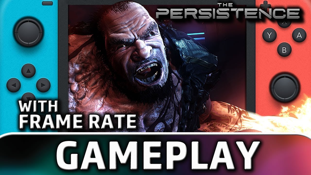 The Persistence | Nintendo Switch Gameplay & Frame Rate | ContraNetwork