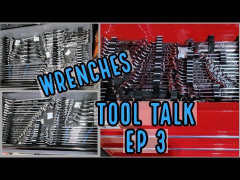 Tool Talk Ep 3 Wrenches what types do you need and what to look for