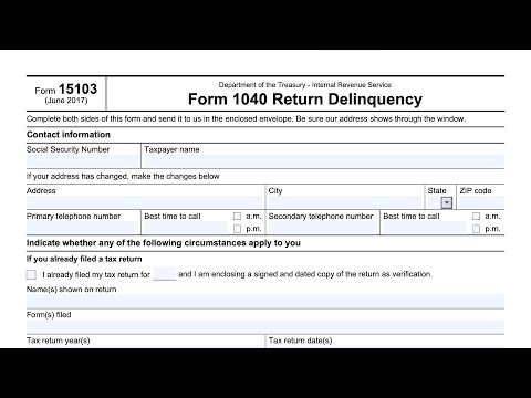 IRS Form 15103 walkthrough (Form 1040 Return Delinquency)