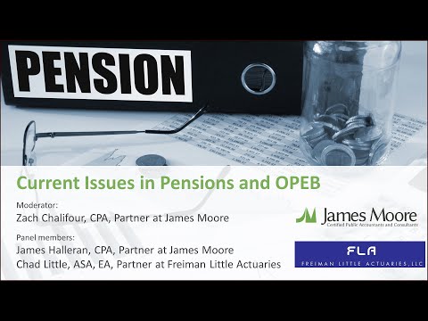 2020 Government Summer CPE Series: Current Issues in Pension and OPEB Accounting