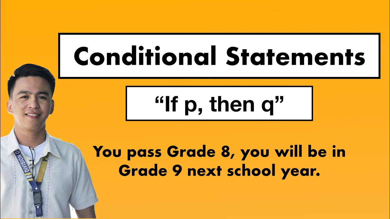 GRADE 8 Week 6 - Conditional Statements, If - then Statements @Math Teacher Gon