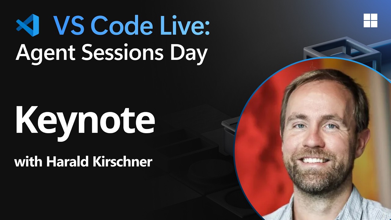 VS Code Live: Agent Sessions Day - Keynote