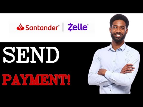 How To Pay To Zelle From Santander Bank (2025)