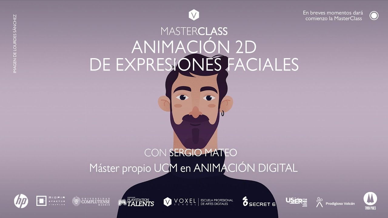 Master Class Animación 2D de Expresiones Faciales - Sergio Mateo - 22 de mayo