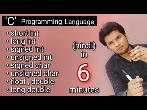 short long int, signed unsigned int,char, float, double and long double datatypes in hindi Cprogram