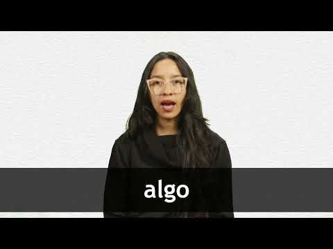 English Translation of “ALGO” | Collins Spanish-English Dictionary
