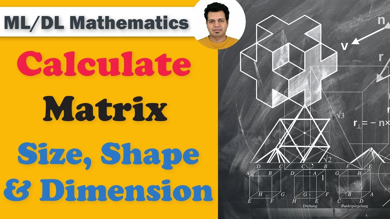 Calculate Matrix Size Shape & Dimension using Python