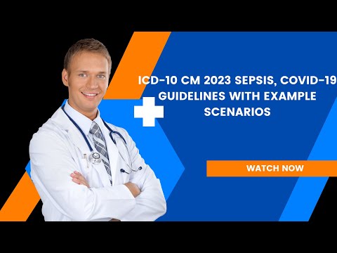 ICD-10 CM 2023 GUIDELINES (SEPSIS AND COVID-19)