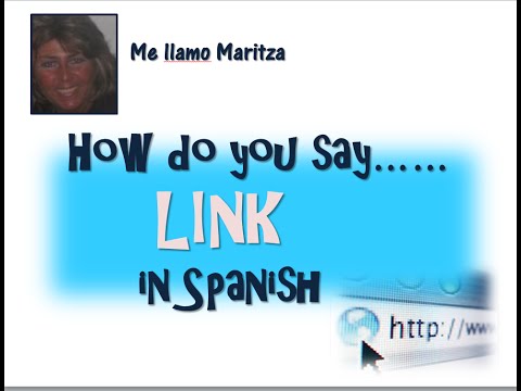 How Do You Say Link In Spanish
