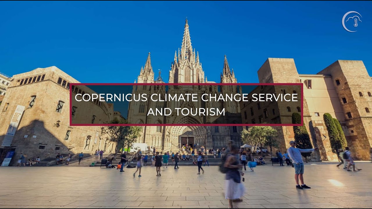 Copernicus Climate Change Service (C3S) and the tourism sector
