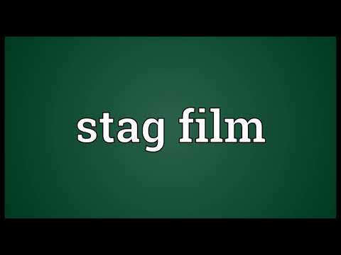 Stag film Meaning