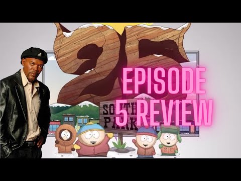 South Park Season 25 Episode 5 Review - Decent Episode
