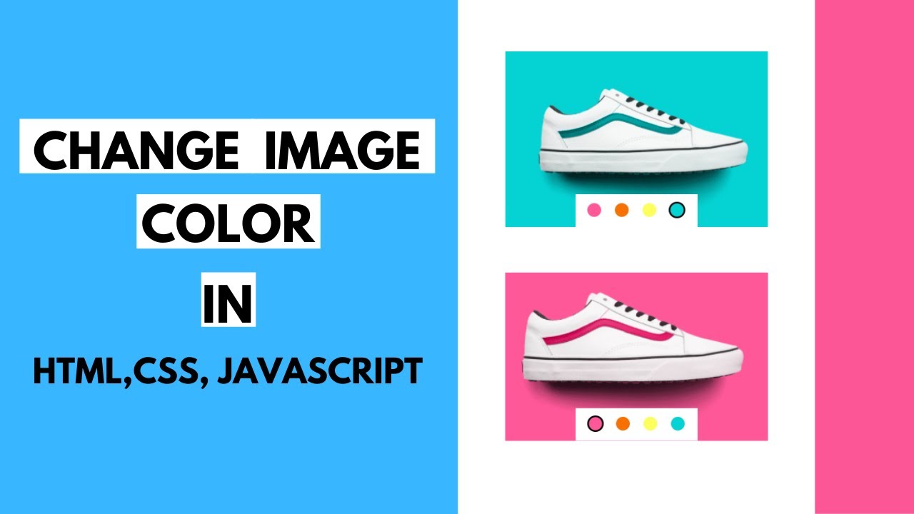 Advance CSS & JavaScript Effect | Image Color Changer | HTML,CSS & JavaScript Projects For Beginners