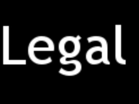 How to Pronounce Legal