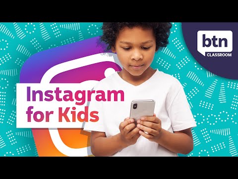 Instagram for Kids - Behind the News