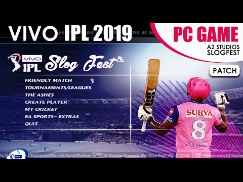 VIVO IPL 2019 Patch for EA Sports Cricket 07! New IPL Cricket Game for PC