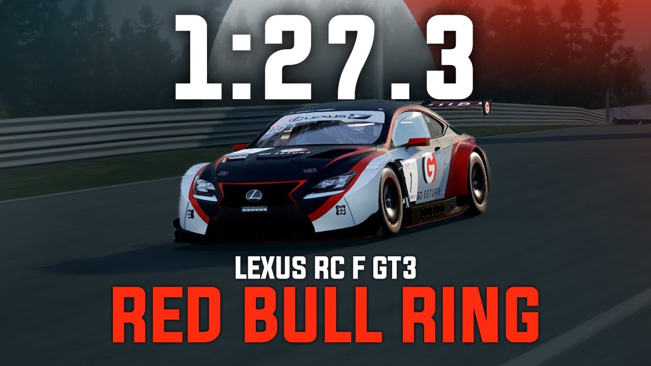 Red Bull Ring 1:27.3 - Lexus RC F GT3 - GO Setups | ACC 1.9.8