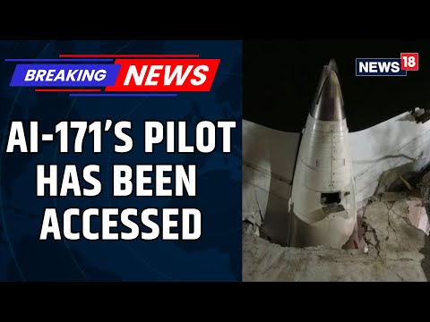 The Final Audio Message Of AI-171’s Pilot Has Been Accessed | Ahmedabad Plane Crash | News18