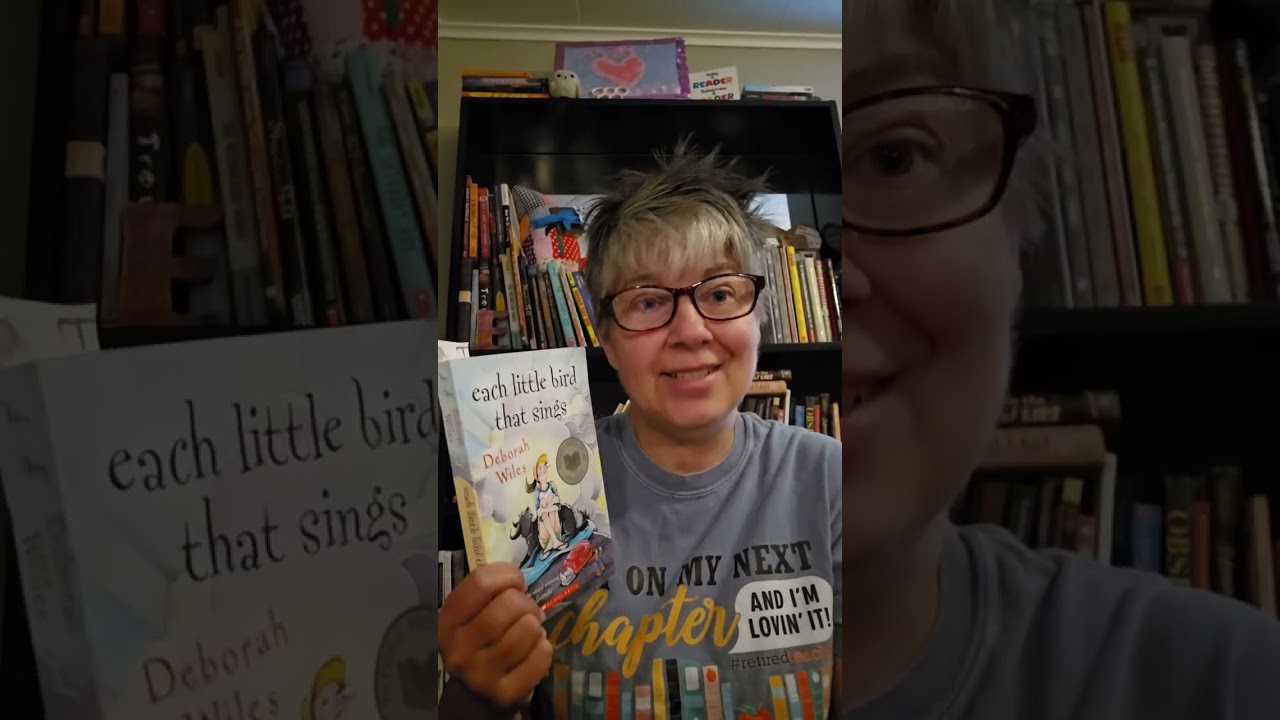 each little bird that sings by Deborah Wiles