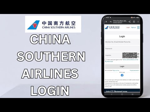 How to Login China Southern Airlines Account 2024? China Southern Airlines Login