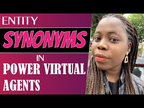 How to create Entities Synonyms in Power Virtual Agents