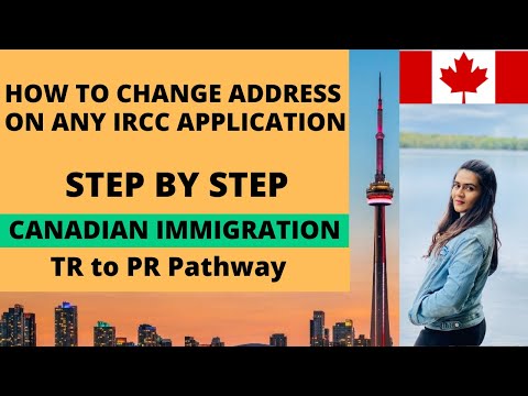 How to change address on your Canadian immigration application. Change address TR to PR Application