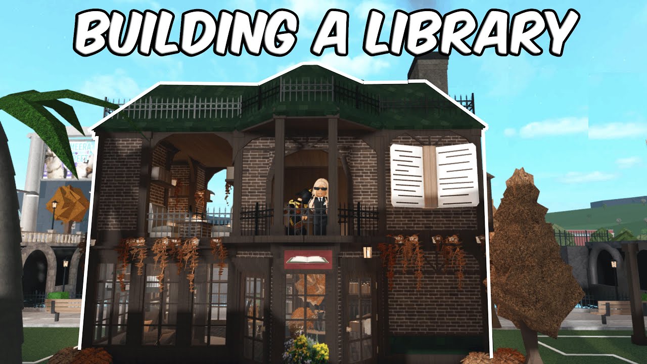 BUILDING A LIBRARY IN MY BLOXBURG TOWN