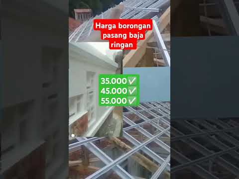 Harga borongan pasang atap baja ringan permeter